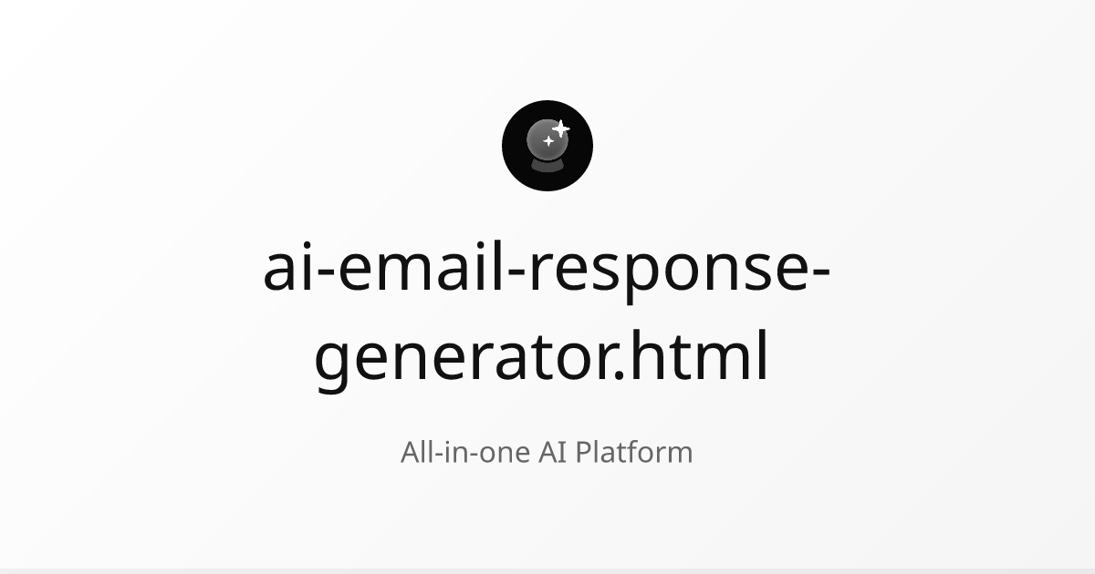 AI Email Response Generator